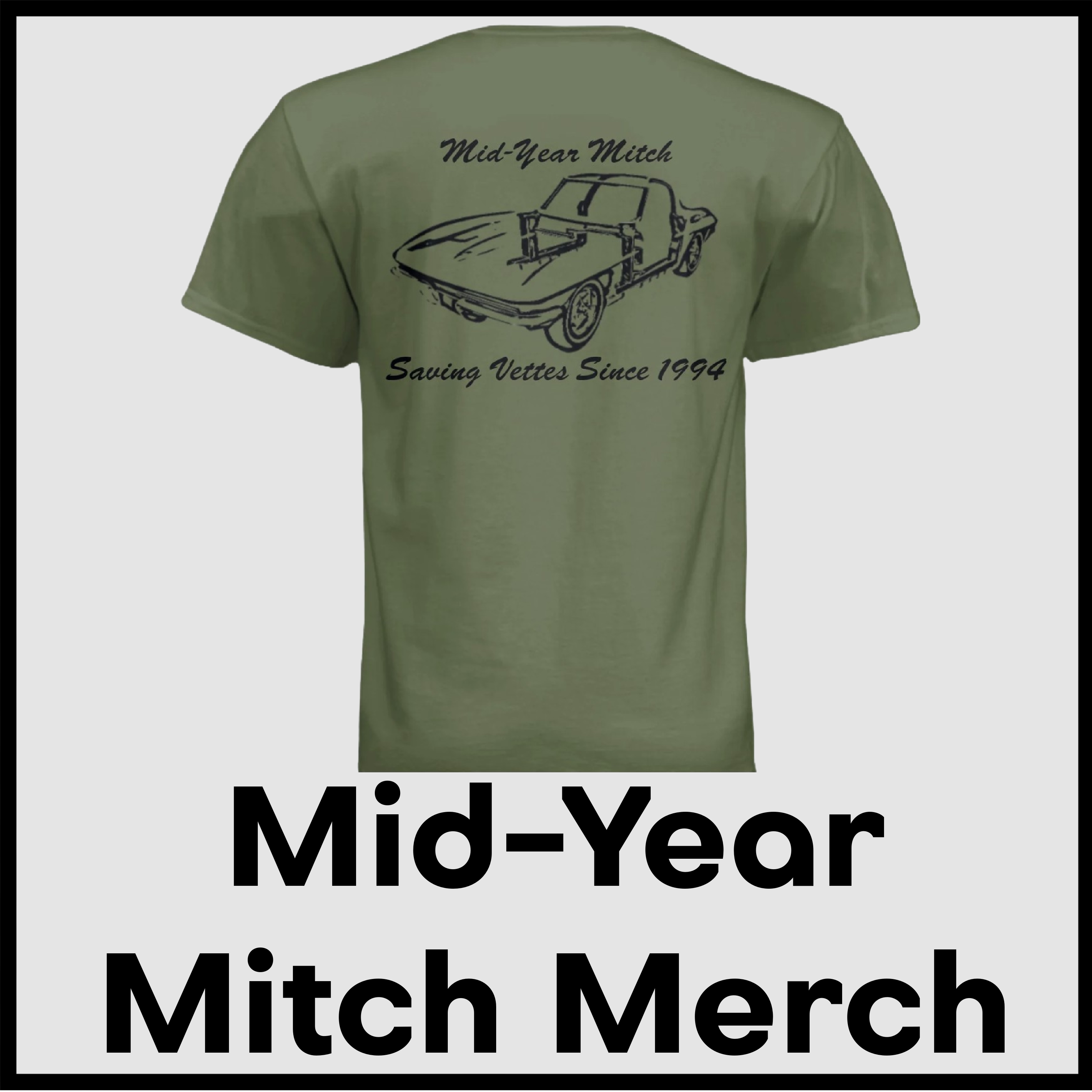 Mid Year Mitch Merch – Mid-Year Mitch